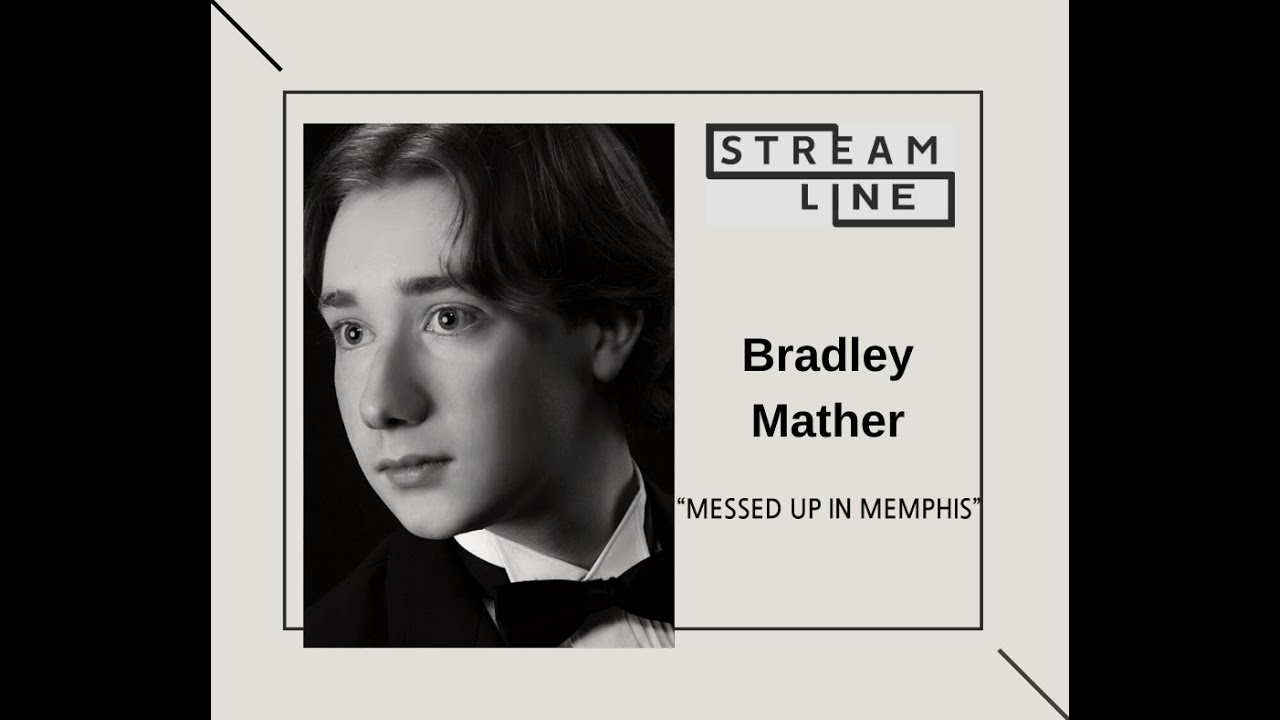 MESSED UP IN MEMPHIS - STREAMLINE WEEK 3 - BRADLEY MATHER - YouTube