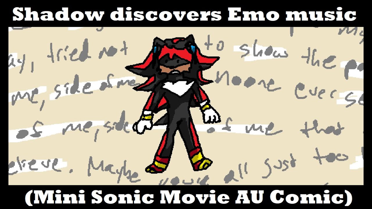 Shadow Discovers Emo Music (Sonic Mini Comic) - YouTube