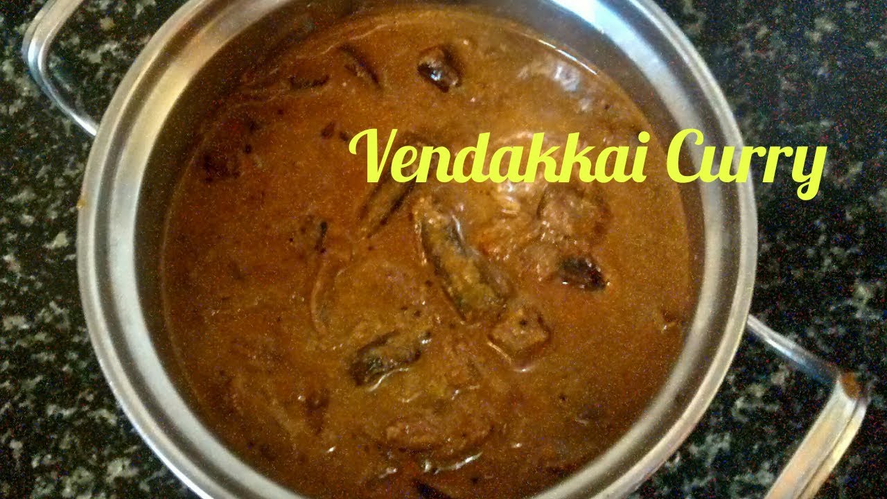 Vendakkai Curry | Vendakkai Kulampu | Okra Receipe | Bhendakaya Curry ...
