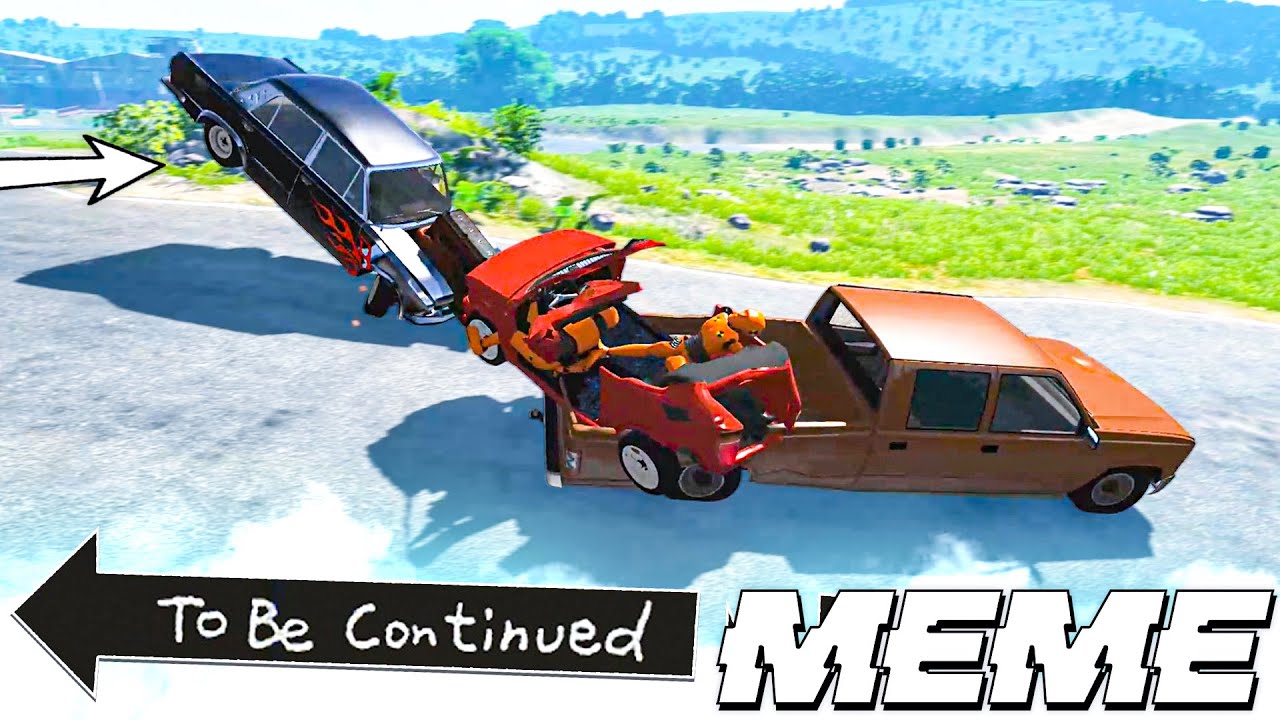 TO BE CONTINUED BEAMNG DRIVE #3 | BEAMNG DRIVE MEMES - YouTube