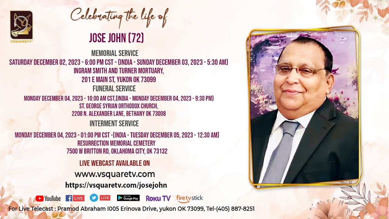 Celebrating the life of | Jose John | Live Streaming Service | Live ...