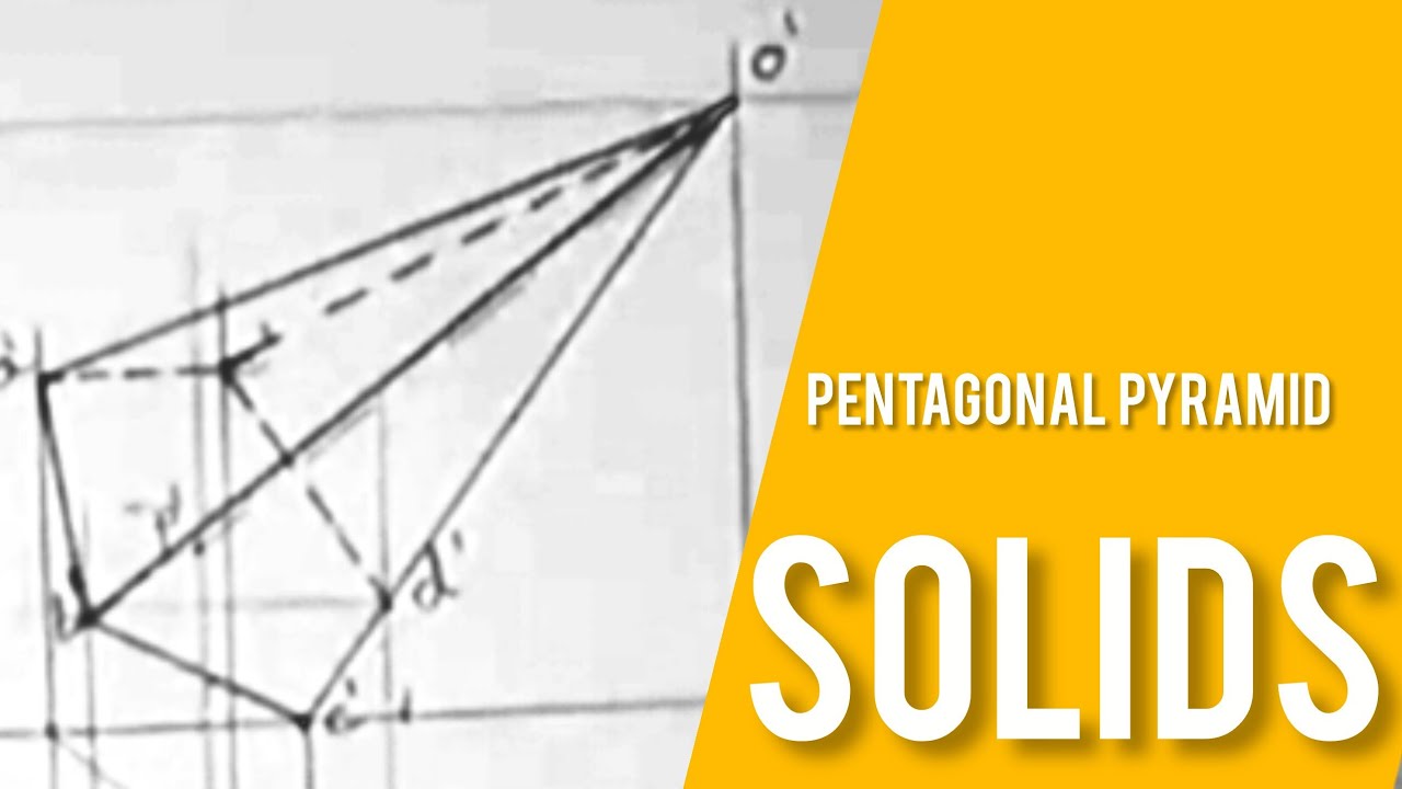Pentagonal pyramid - Engineering Drawing |Double inclination of solid ...