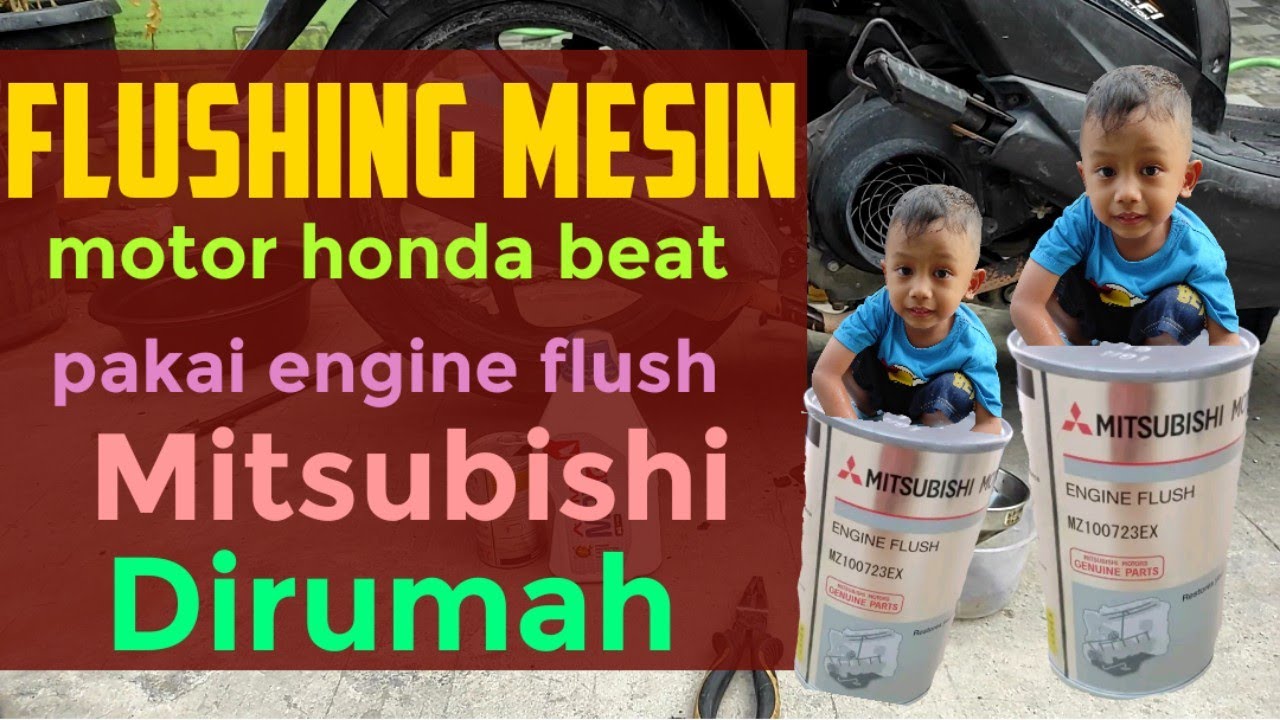 FLUShINg mesin motor!!! pakai oli flush Mitsubishi!! mantep JOSs - YouTube