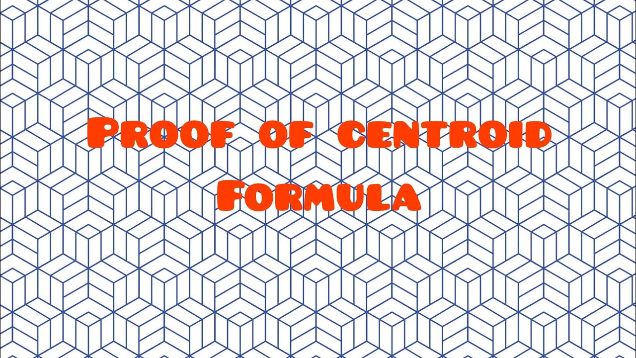 proof of centroid formula of coordinate geometry, class 10th - YouTube
