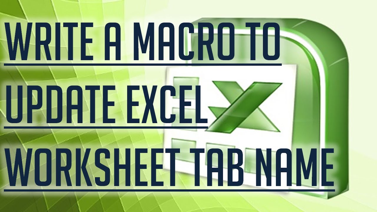 Free Excel Tutorial Write A Macro To Update An Excel Worksheet Tab