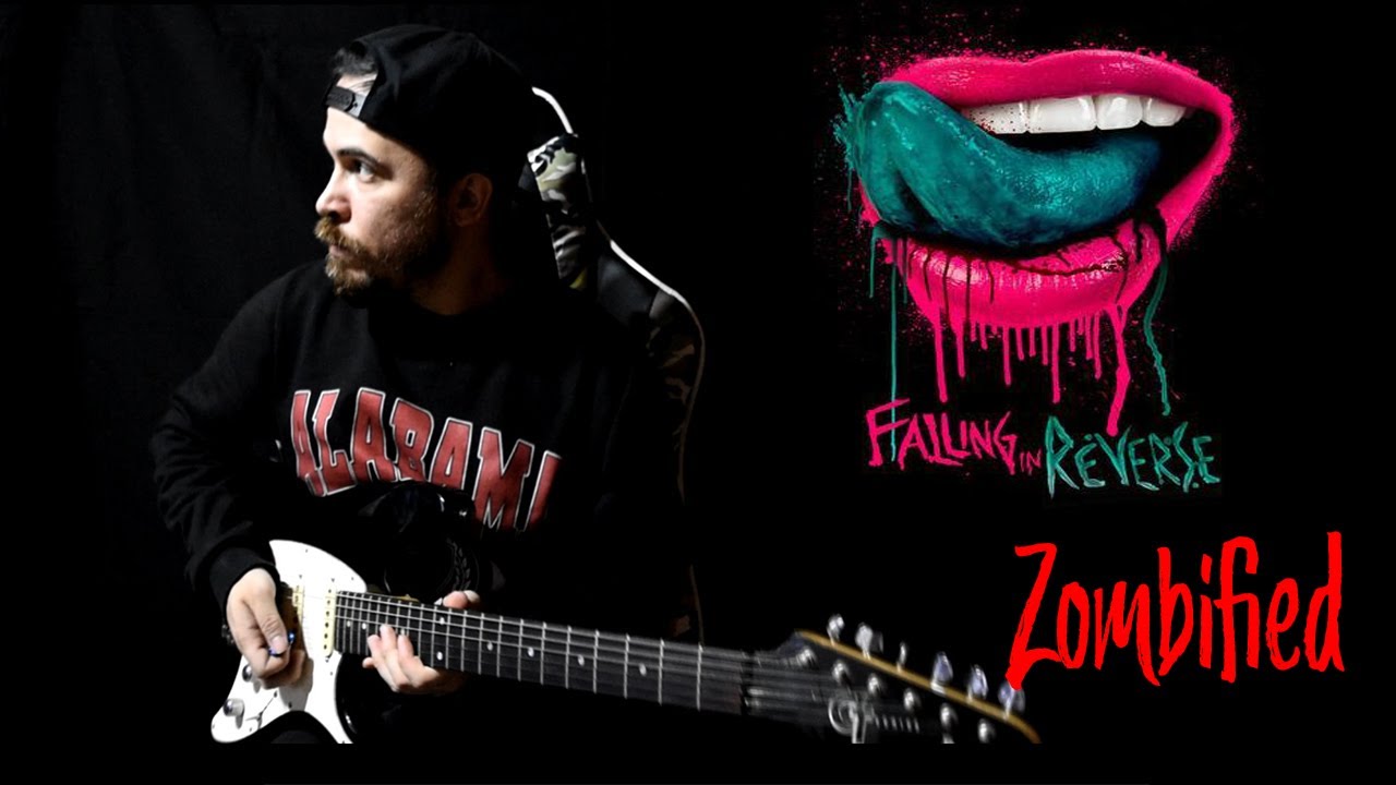 Falling in Reverse | Zombified | Guitar Cover - YouTube