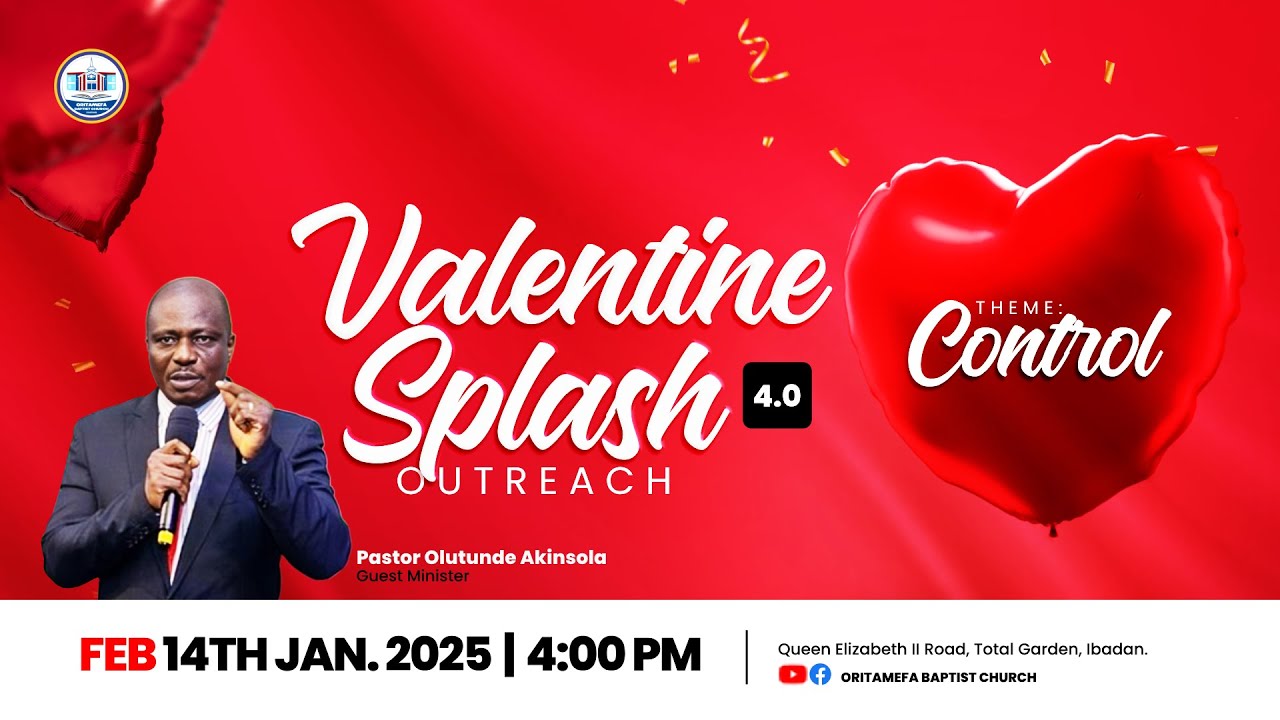 VALENTINE SPLASH OUTREACH 4.0 | CONTROL | 14TH FEBRUARY 2025 - YouTube