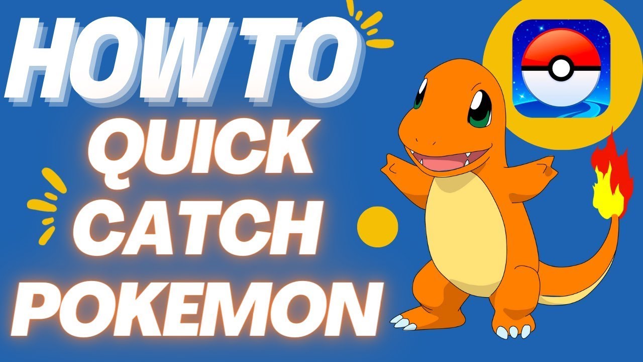 How to Quick Catch in Pokemon GO in Mobile Easy - 2024 Update - YouTube