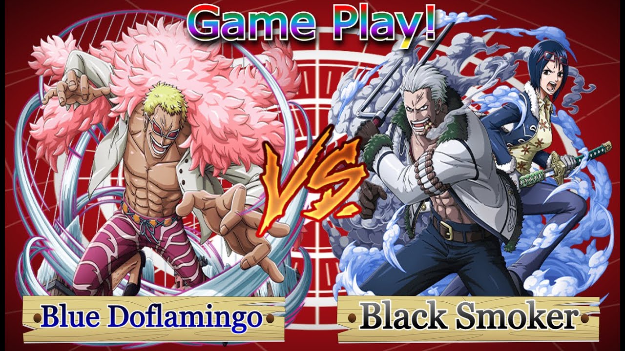One Piece TCG Blue Doflamingo! VS Black Smoker!(OP02 GAMEPLAY!) - YouTube