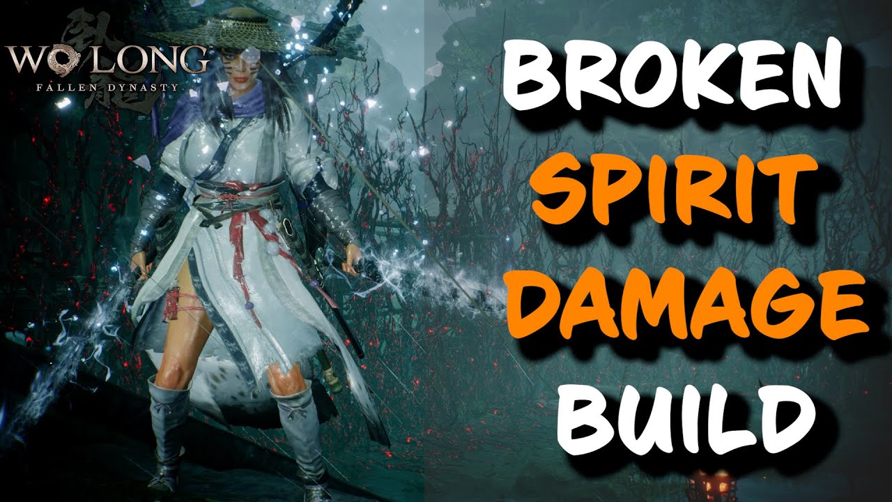 Wo Long - This Build Destroys Enemy Spirit Gauge | Best Spirit Damage ...