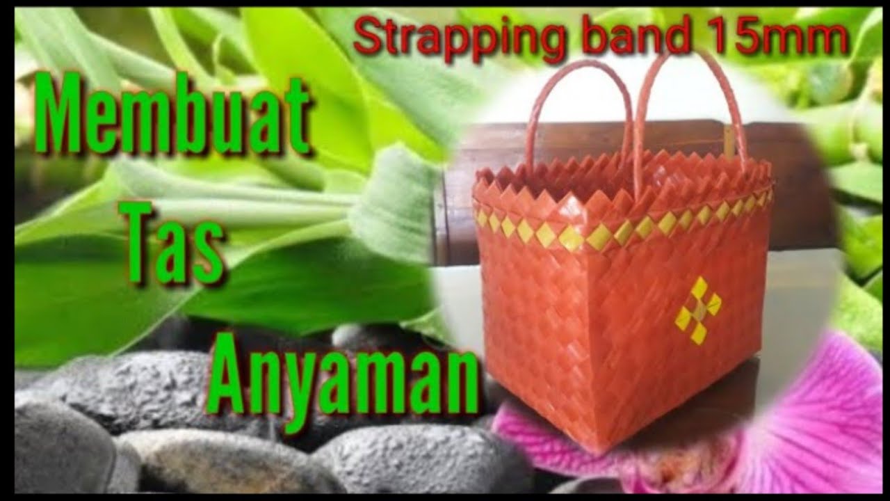 Membuat tas anyaman|anyaman polos - YouTube