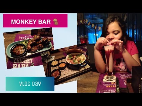 Monkey Bar | Vlog Day