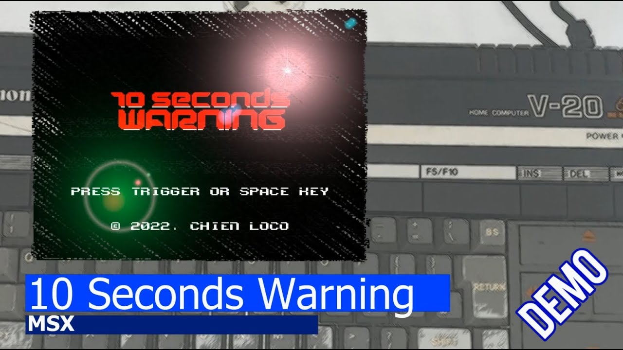 MSX -=10 Seconds Warning=- demo - YouTube