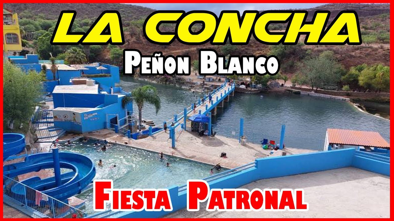 LA CONCHA PEÑON BLANCO (FIESTA PATRONAL 24 DE SEPTIEMBRE) #peñonblanco ...