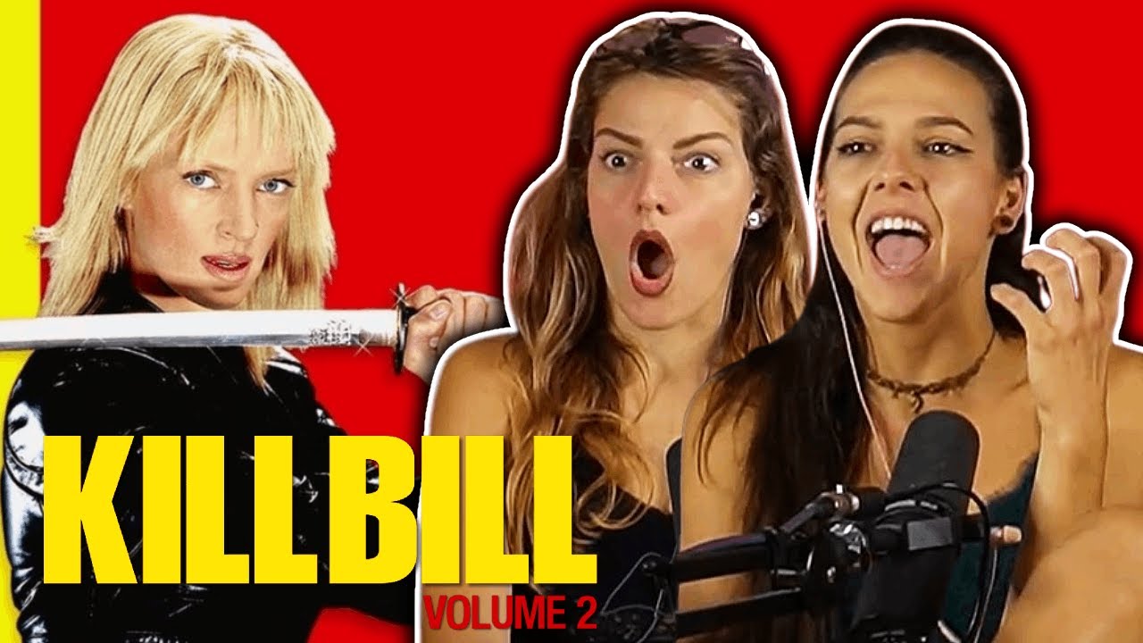 Kill Bill: Vol. 2 REACTION - YouTube