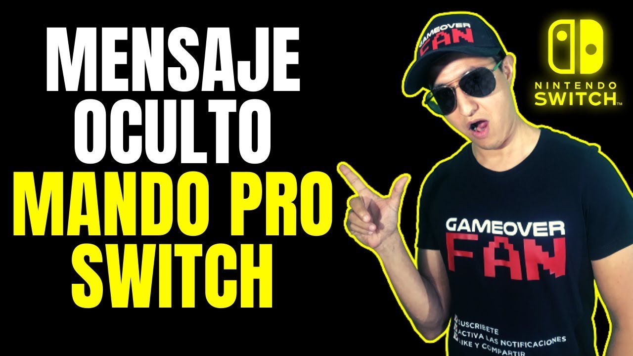 [Mensaje Oculto] El Control Pro de la Nintendo Switch ESCONDE UN ...