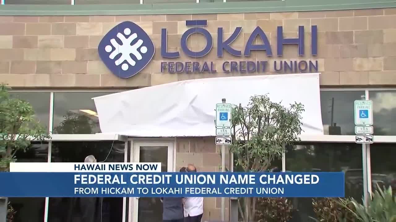 Federal credit union changes name from Hickam to Lokahi - YouTube