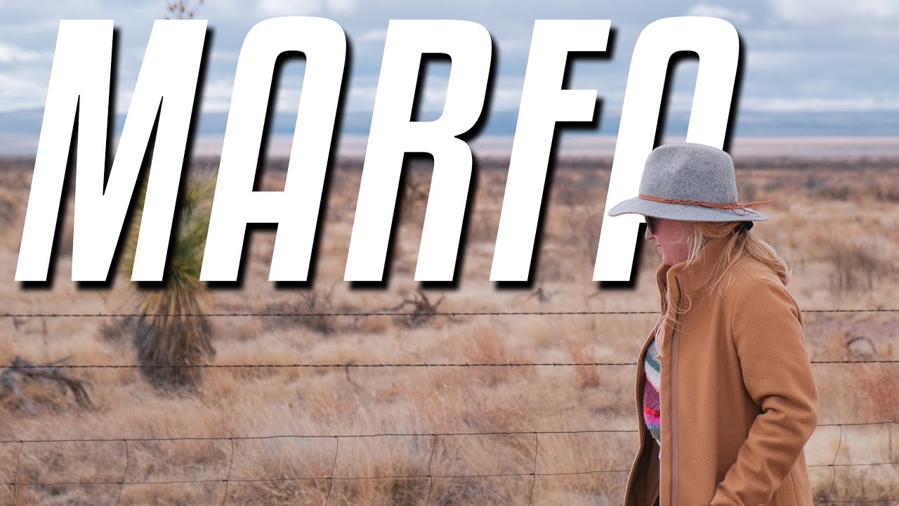 Marfa, TX - YouTube