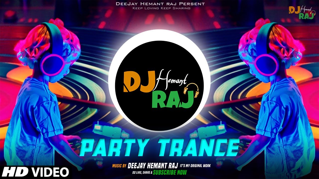Party Trance 2024 - DeeJay Hemant Raj | Trending Songs | Viral Songs ...