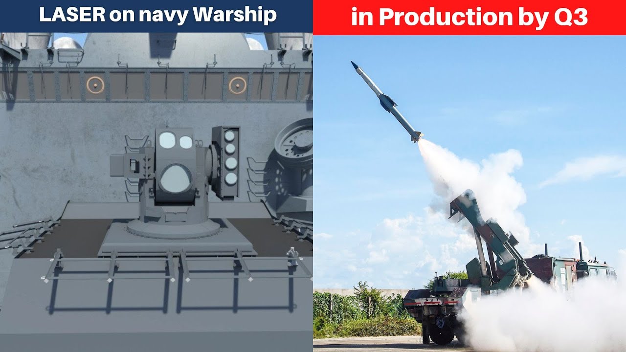 DEW air defence system on Navy Ship | QRSAM in production by Q3 | new ...