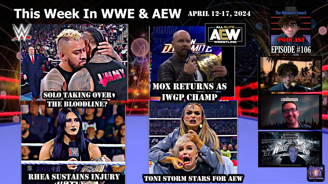 #106 This Week In WWE & AEW - April 12-17, 2024 - YouTube