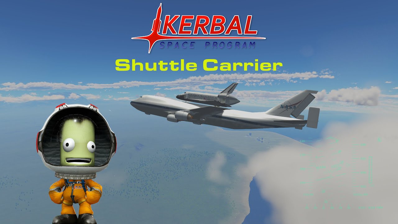 KSP | Space Shuttle Carrier | Takeoff & Landing - YouTube
