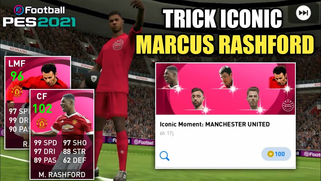 TRIK CARA MENDAPATKAN ICONIC RASHFORD DI ICONIC MOMENT MANCHESTER ...