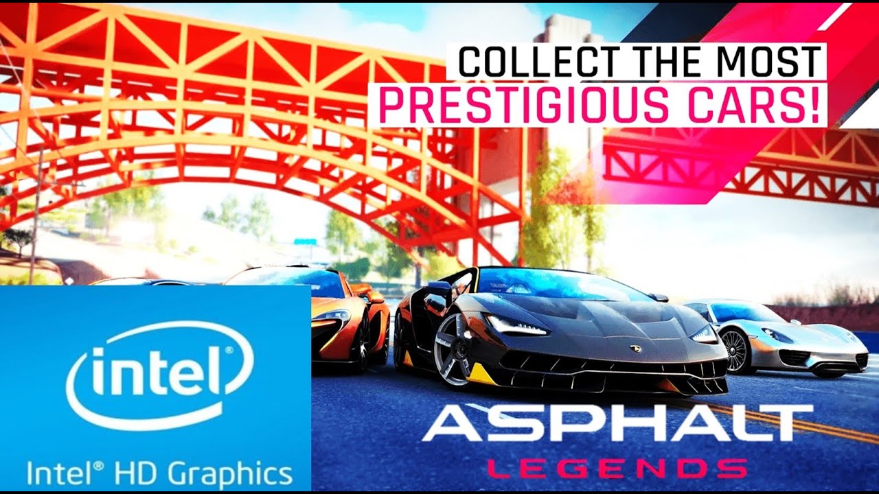 Asphalt 9 Legends In Intel Pentium - Intel HD Graphics - YouTube