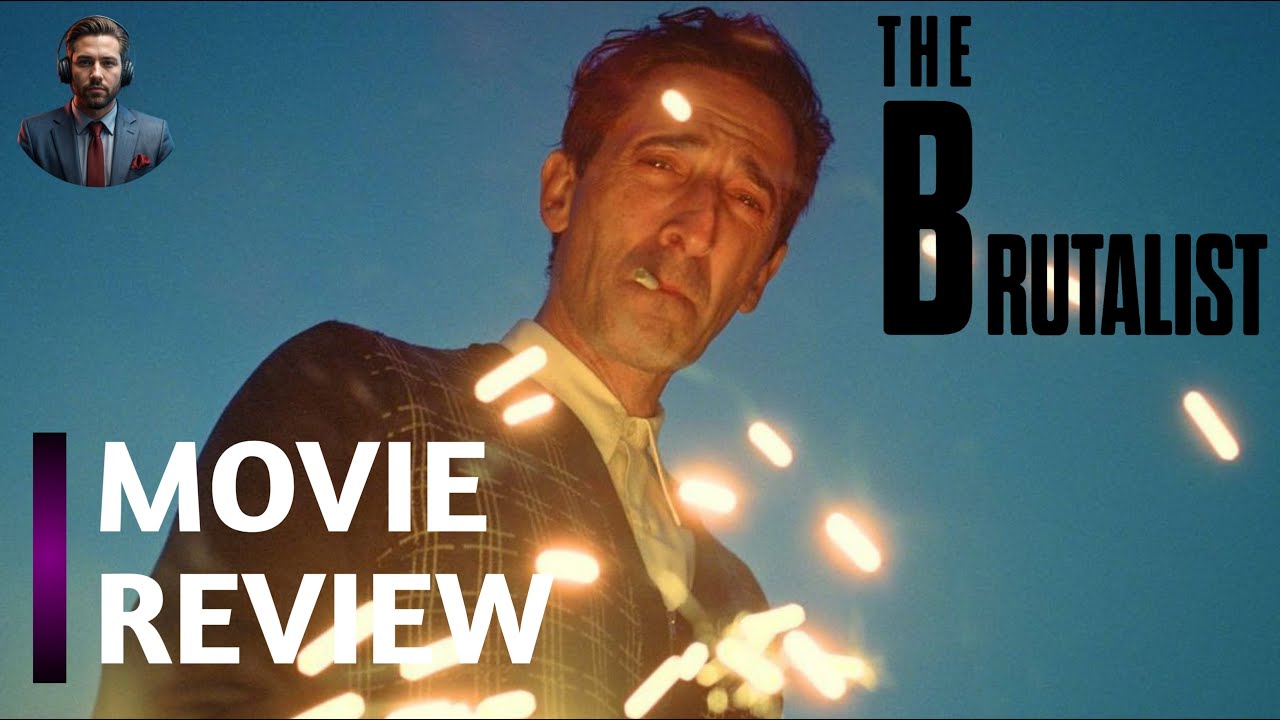 THE BRUTALIST : FULL MOVIE REVIEW | ULTRASONIC - YouTube