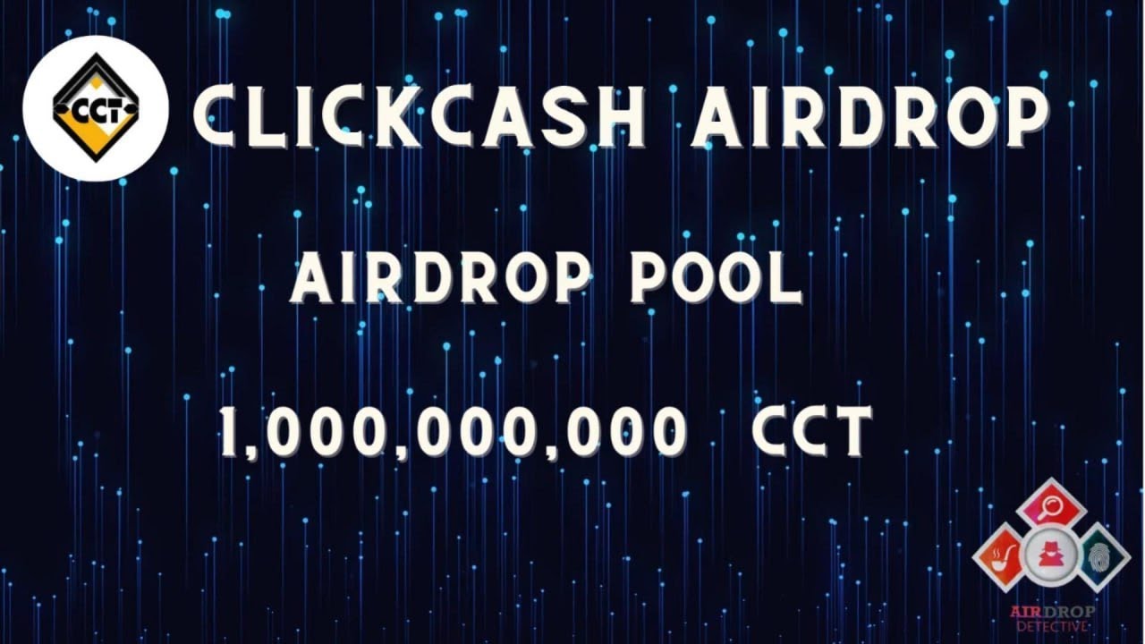 🕵️‍♂️ ClickCash #Airdrop | 🏆 Reward Pool: 1 Billion CCT #airdrop # ...