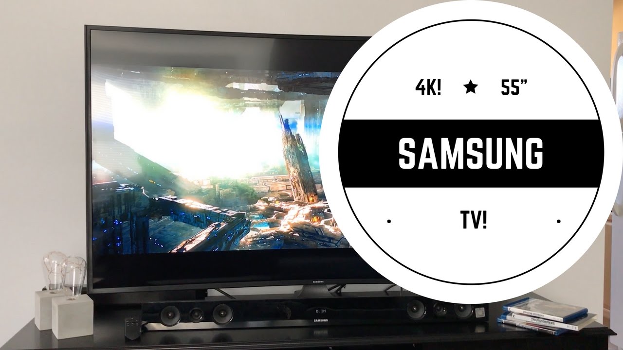 FIRST 4K TV! SAMSUNG 55" PT.1 - YouTube