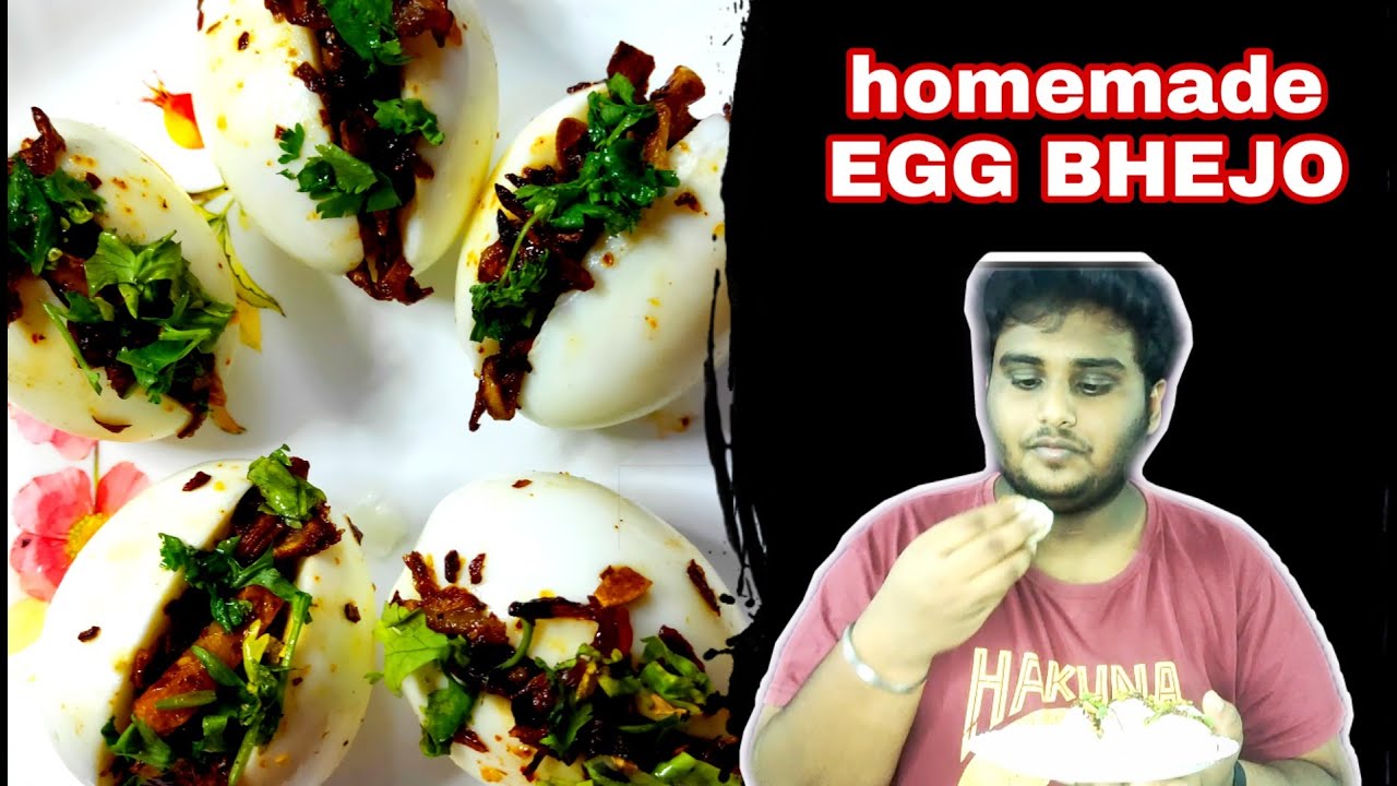 EGG BHEJO | HOME MADE | BURMA CUISINE | EGG RECIPE | WITH BLOOPERS ...