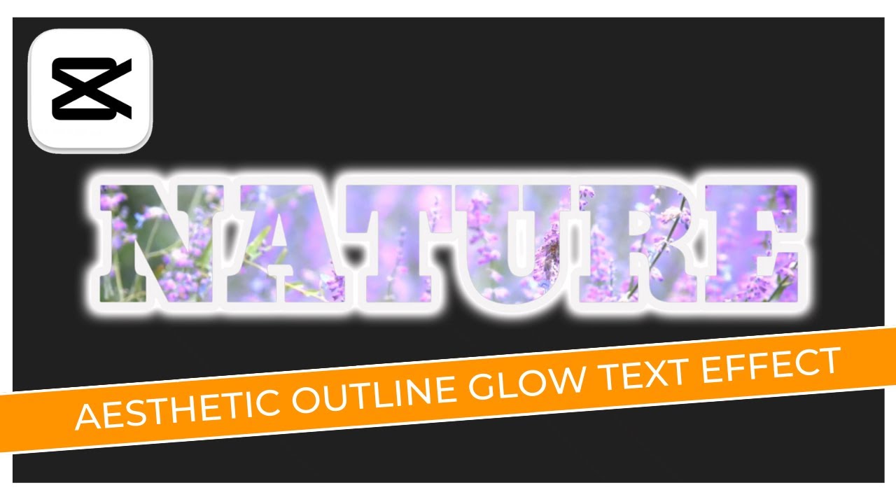 Aesthetic Outline Glow Text Effect Tutorial using CapCut PC - YouTube