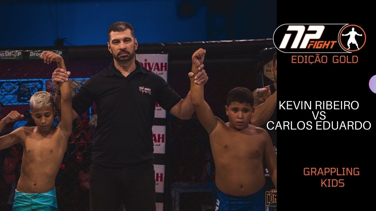 NP FIGHT GOLD - GRAPPLING KIDS - KEVIN RIBEIRO X CARLOS EDUARDO - YouTube
