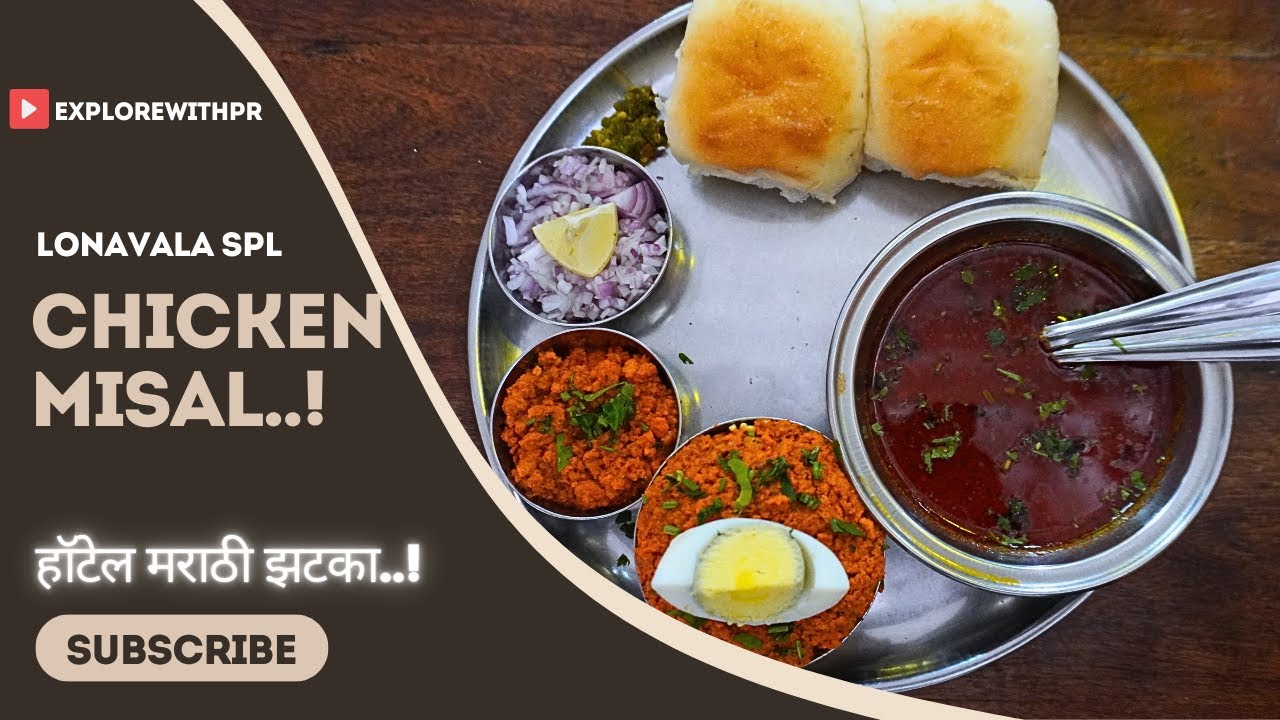 Chicken Misal at Hotel Marathi Zatka: Exploring Lonavala's Hidden Gem ...