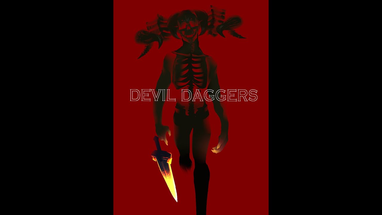 New Devil Daggers Pb- (204.7440) - YouTube
