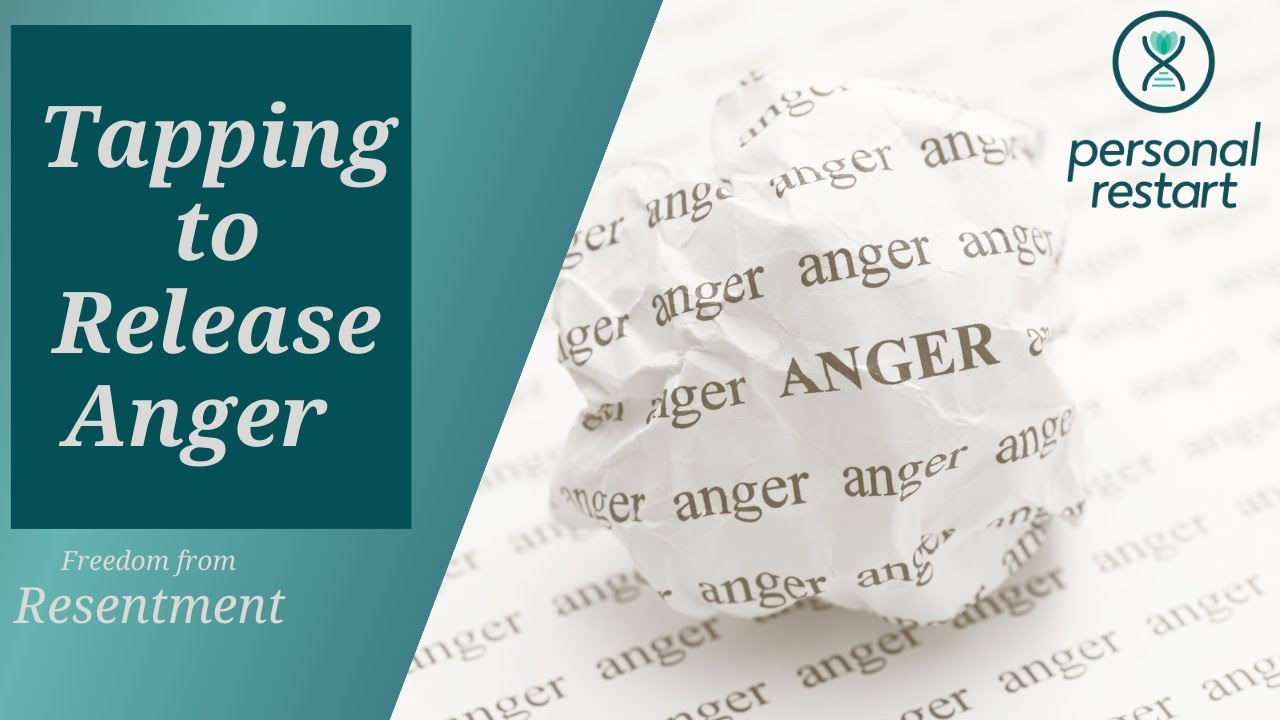 Tapping to Reduce Anger and Resentment - YouTube