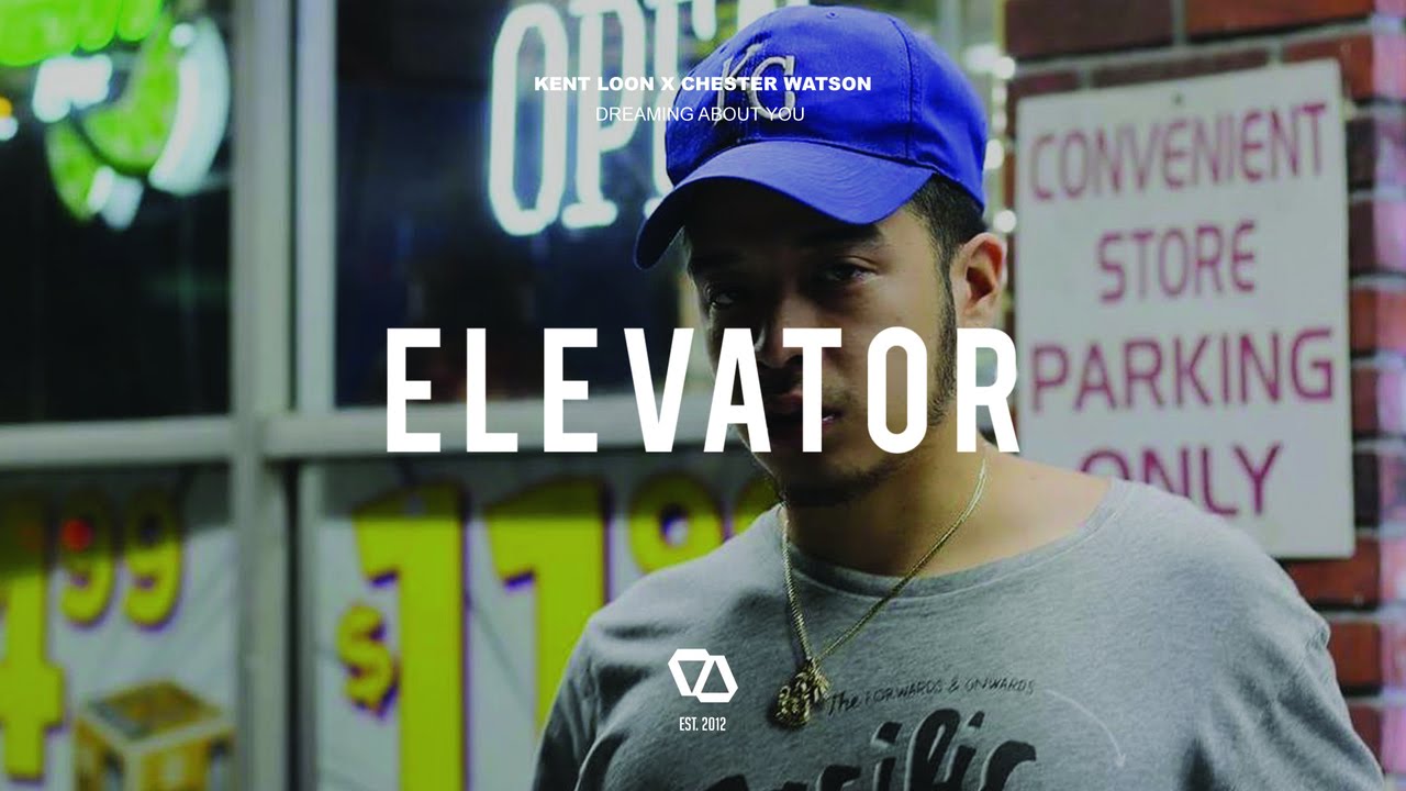 Kent Loon x Chester Watson - Dreaming About You - YouTube