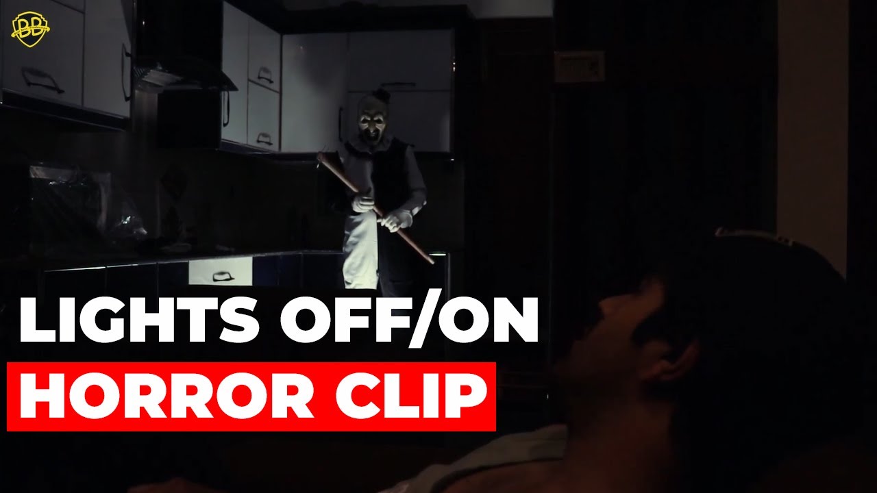 clap clap | Horror light on off scene | bb pprroduction - YouTube