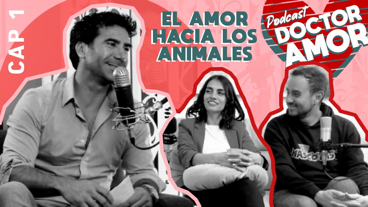 Doctor Amor / Cap. 1 Amores en Deuda "El amor hacia los animales" - YouTube