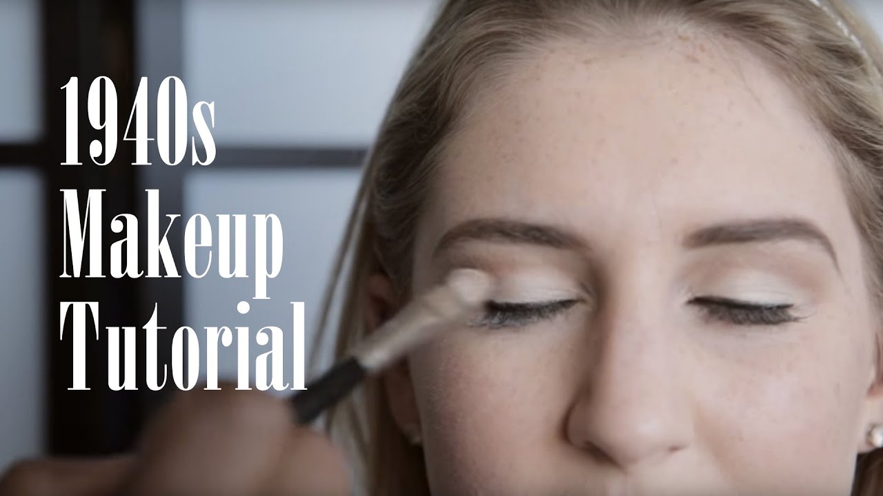 1940s Makeup Tutorial Youtube