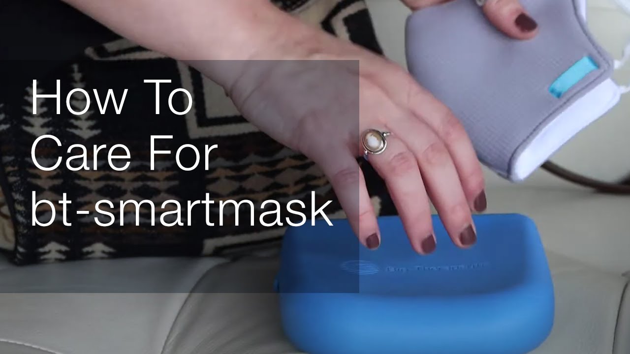How To Care For bt-smartmask - YouTube