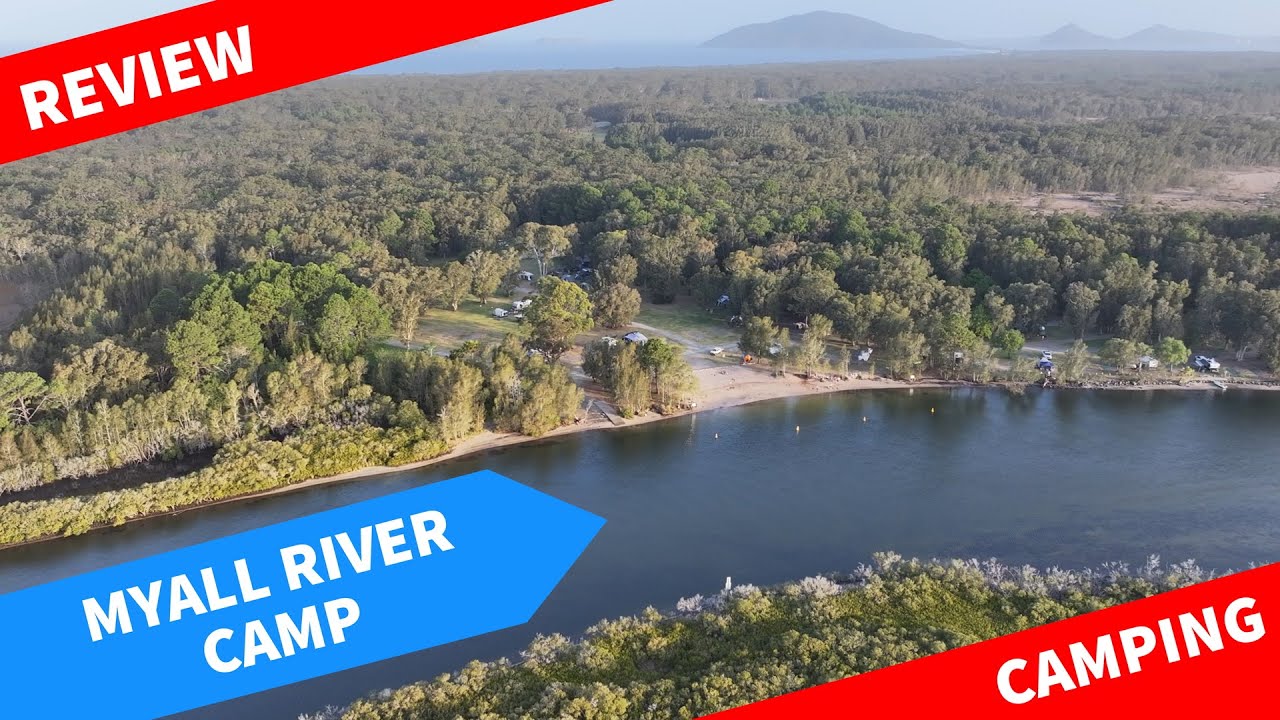 Myall River Camp Review - Best NSW Camping Spots - YouTube