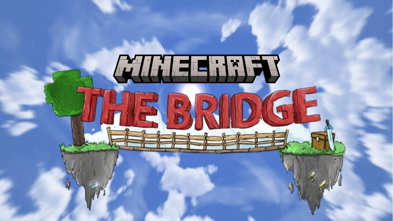THE BRIDGE (MINECRAFT) DESPUES DE 1 AÑO EN EL CANAL REGRESA PVP EN EL PUENTE 😃😃😮😮 - YouTube
