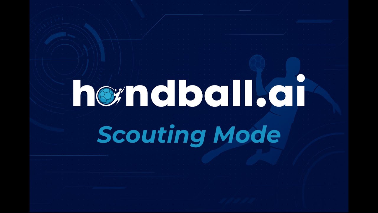 Handball.ai | Scouting Mode - YouTube