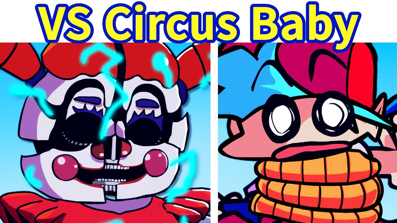 Friday Night Funkin': VS Circus Baby FULL WEEK + Cutscenes + Ending ...