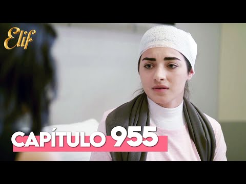Elif Quinta Temporada Capítulo 955 | Elif Capítulo 955
