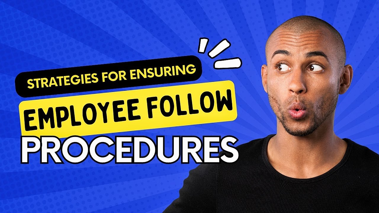 Employee Handbook Course : Strategies for Ensuring Employees Follow ...