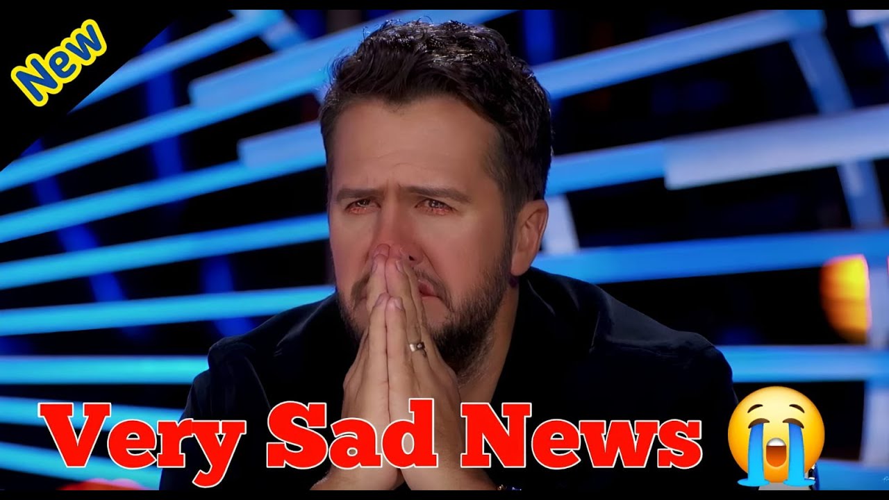 Shocking News 😭 American Idol Season 22 Judge Luke Bryan Big Sad News ...