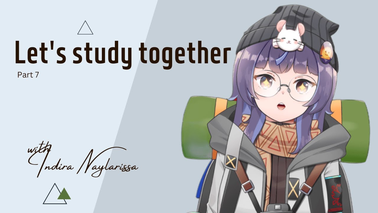 〔STUDY WITH ME〕Gimana sih caranya berkemah? - YouTube